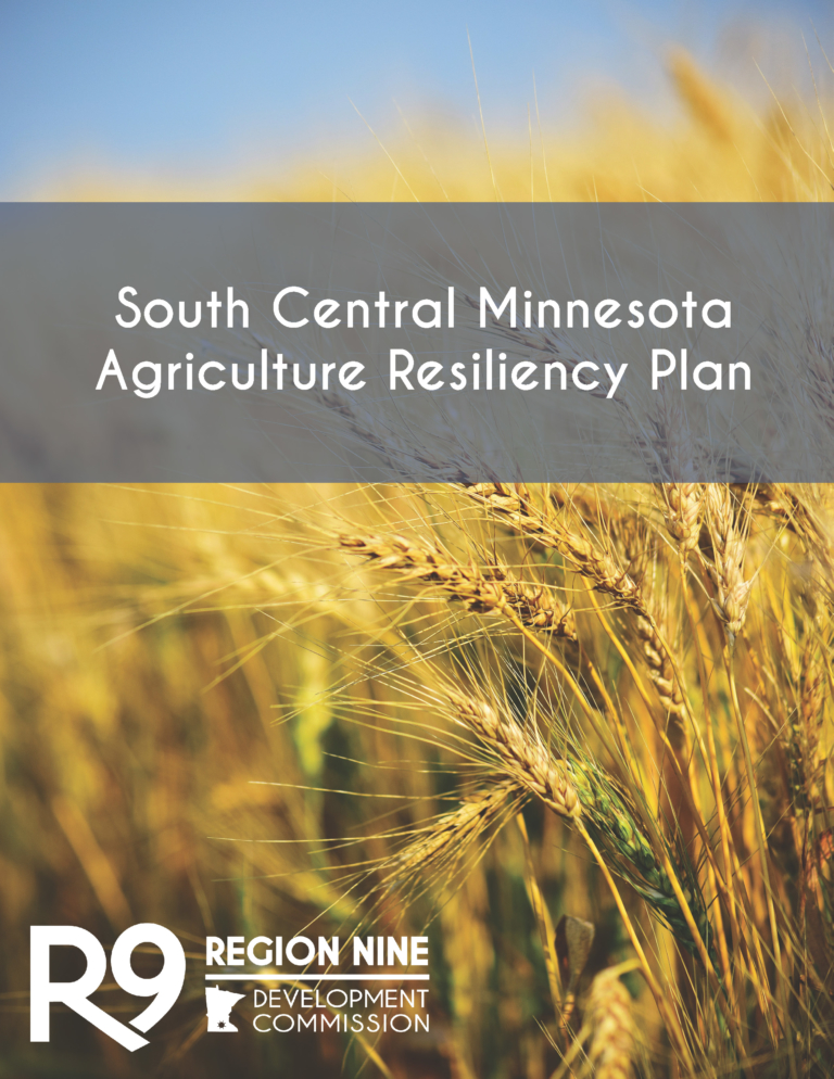 South Central Minnesota Agriculutre Resiliency Plan - Region Nine Development Commission